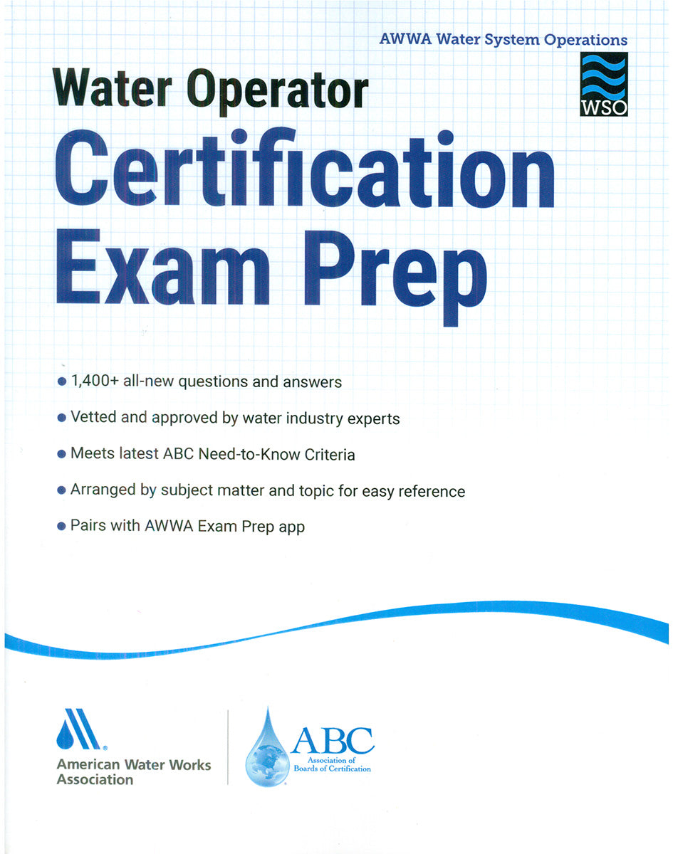 Water Operator Certification Exam Prep (AWWA) (Levels 1-4) – OWWCO Bookstore