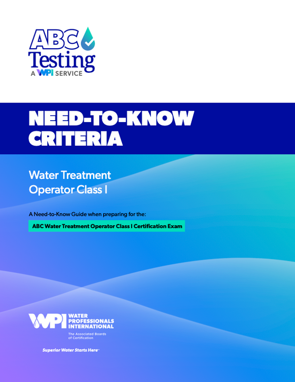 ABC Need-To-Know Criteria Water Treatment Operator Class I – OWWCO ...